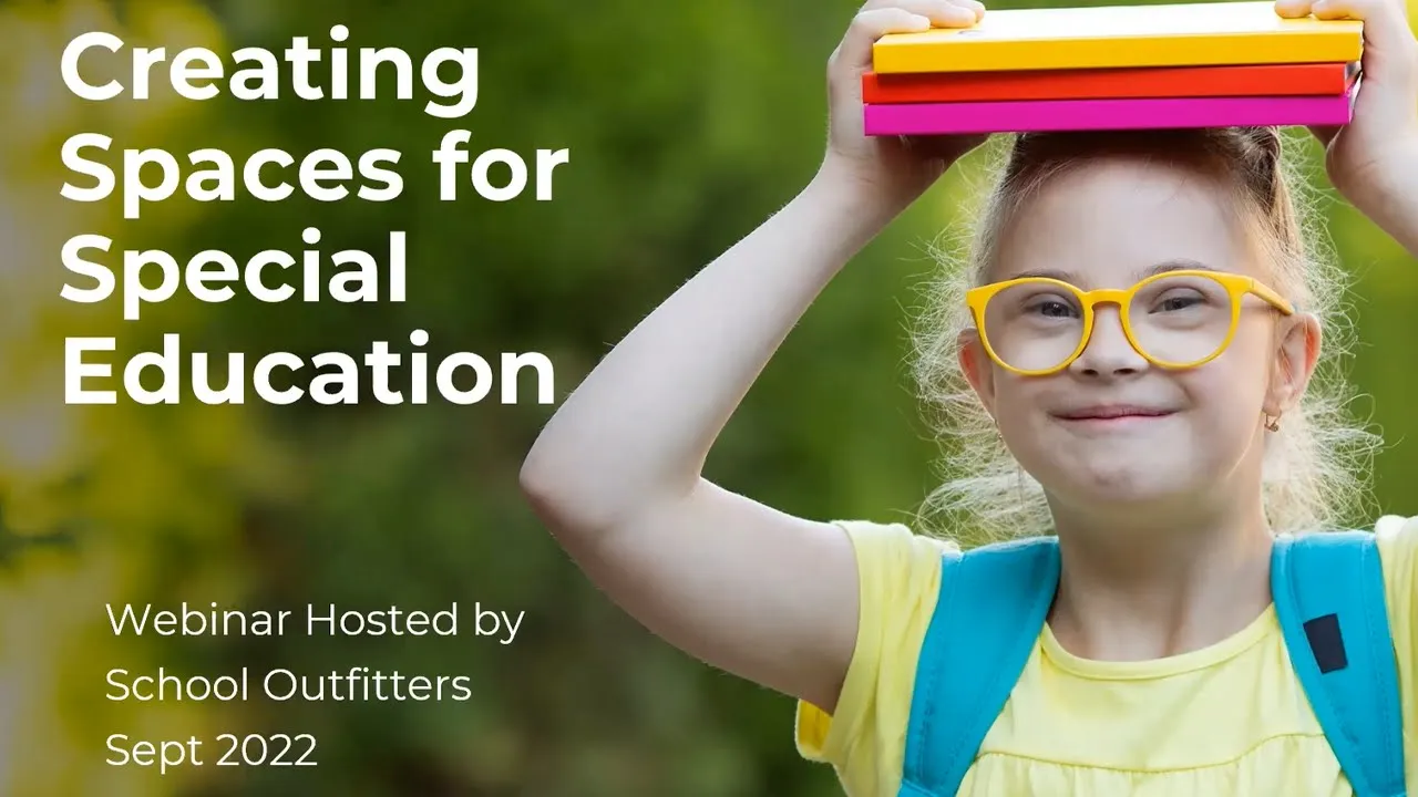 Creating Spaces for Special Education at School Outfitters
